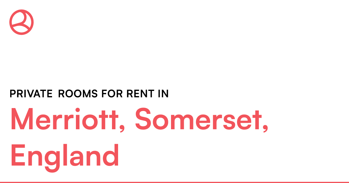 Merriott, Somerset, England Private rooms for rent – Roomies.co.uk