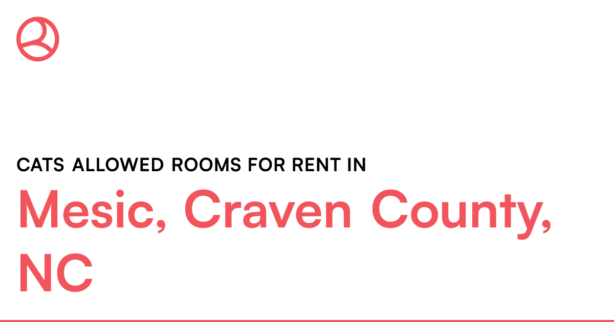Mesic, Craven County, NC Cats allowed rooms for rent – Roomies.com