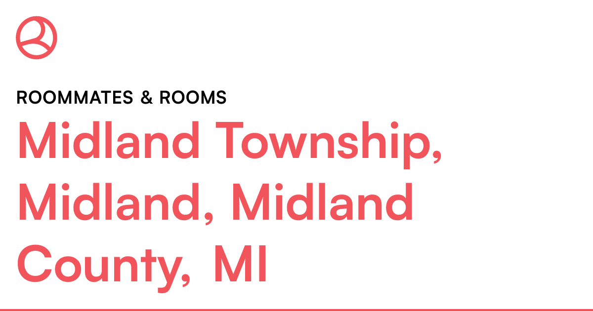Midland Township, Midland, Midland County, MI Roommat... – Roomies.com