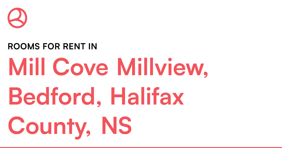 Mill Cove Millview, Bedford, Halifax County, NS Rooms... – Roomies.ca