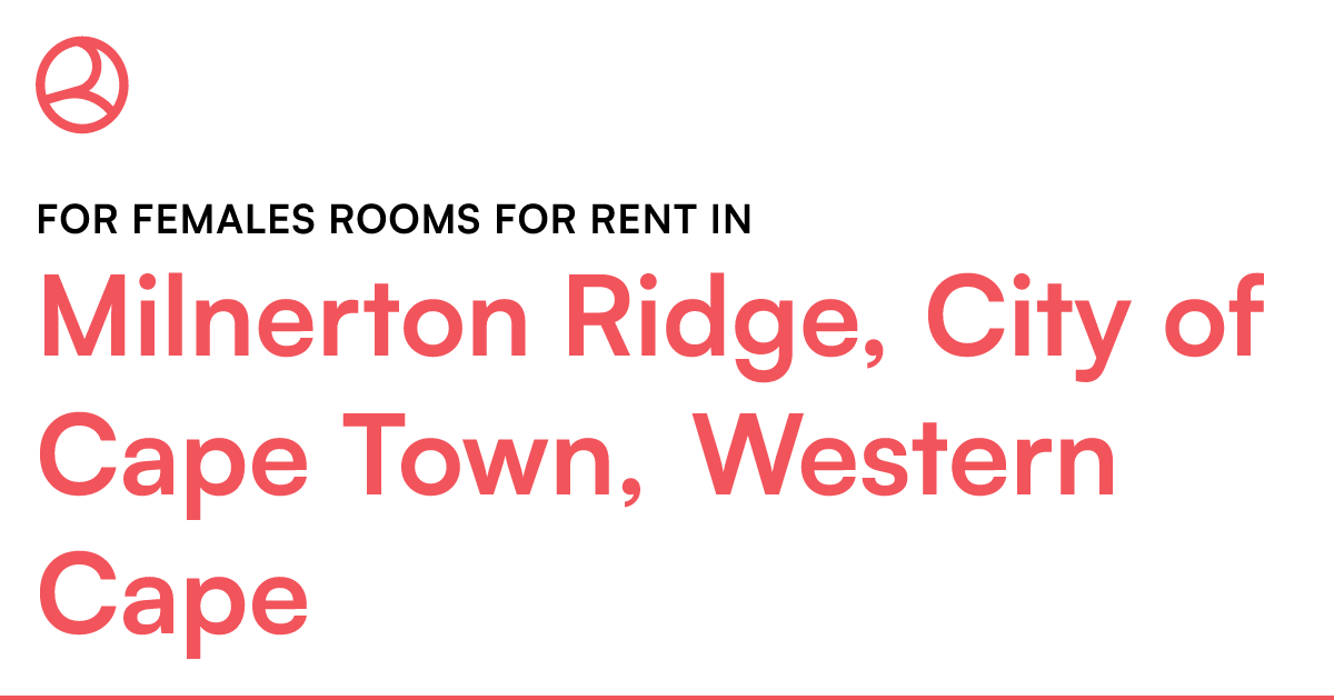 Milnerton Ridge, City of Cape Town, Western Cape Fo... – Roomies.co.za