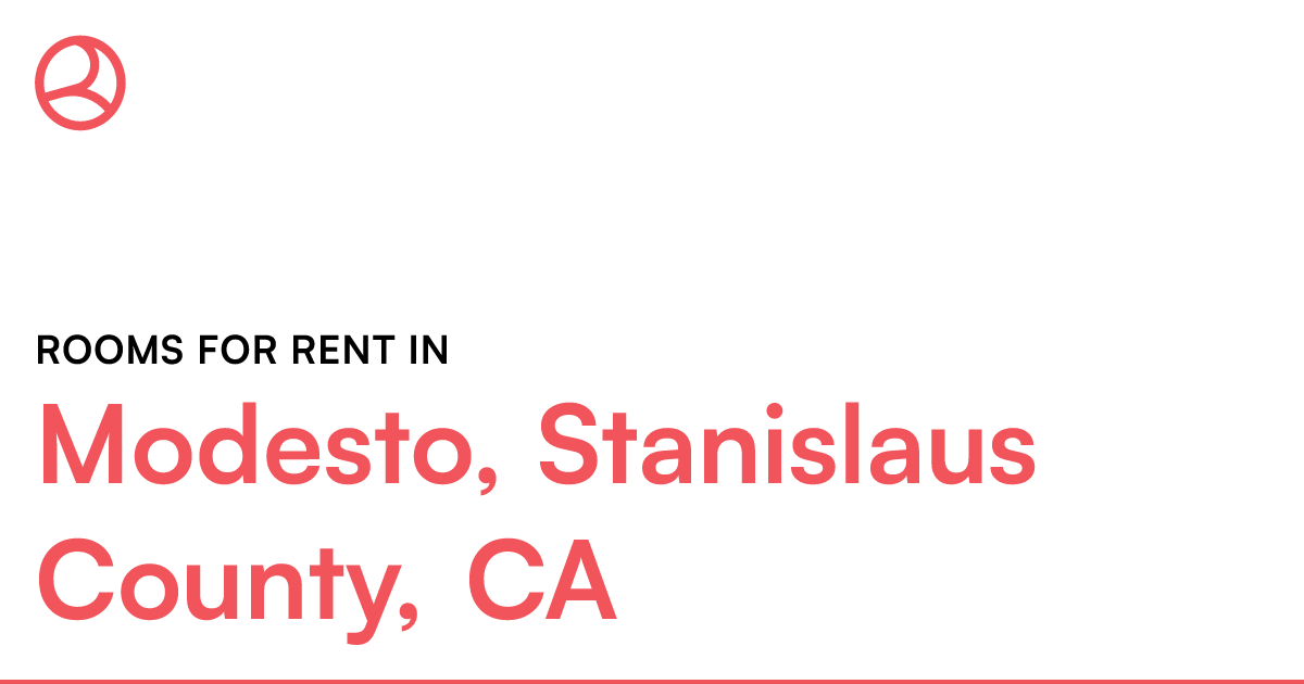 Modesto, Stanislaus County, CA Rooms for Rent – Roomies.com