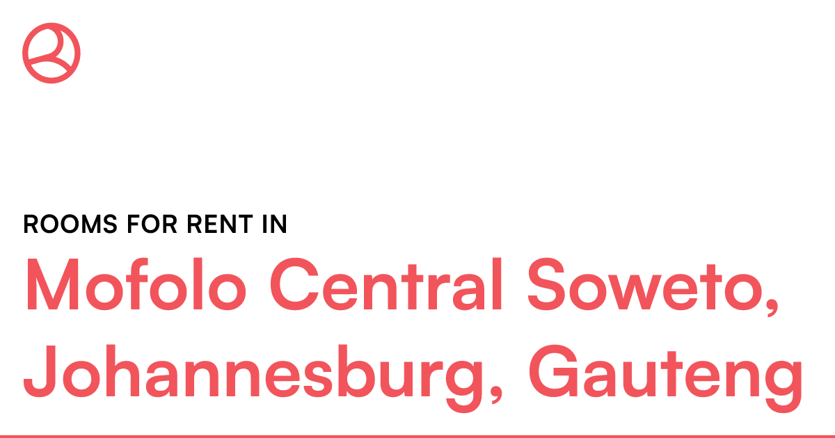 Mofolo Central Soweto, Johannesburg, Gauteng Rooms... – Roomies.co.za