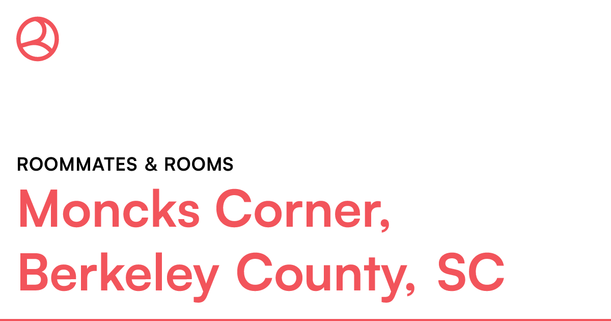 Moncks Corner, Berkeley County, SC Roommates & rooms – Roomies.com