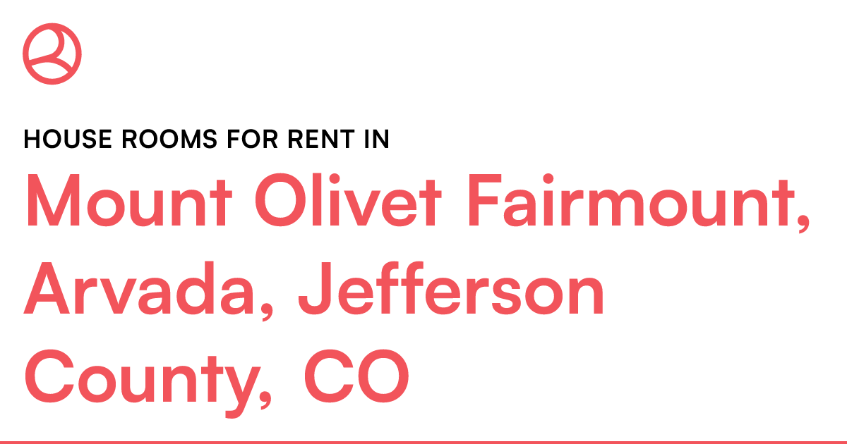Mount Olivet Fairmount, Arvada, Jefferson County, CO... – Roomies.com