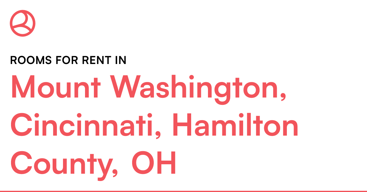 Mount Washington, Cincinnati, Hamilton County, OH Roo... – Roomies.com