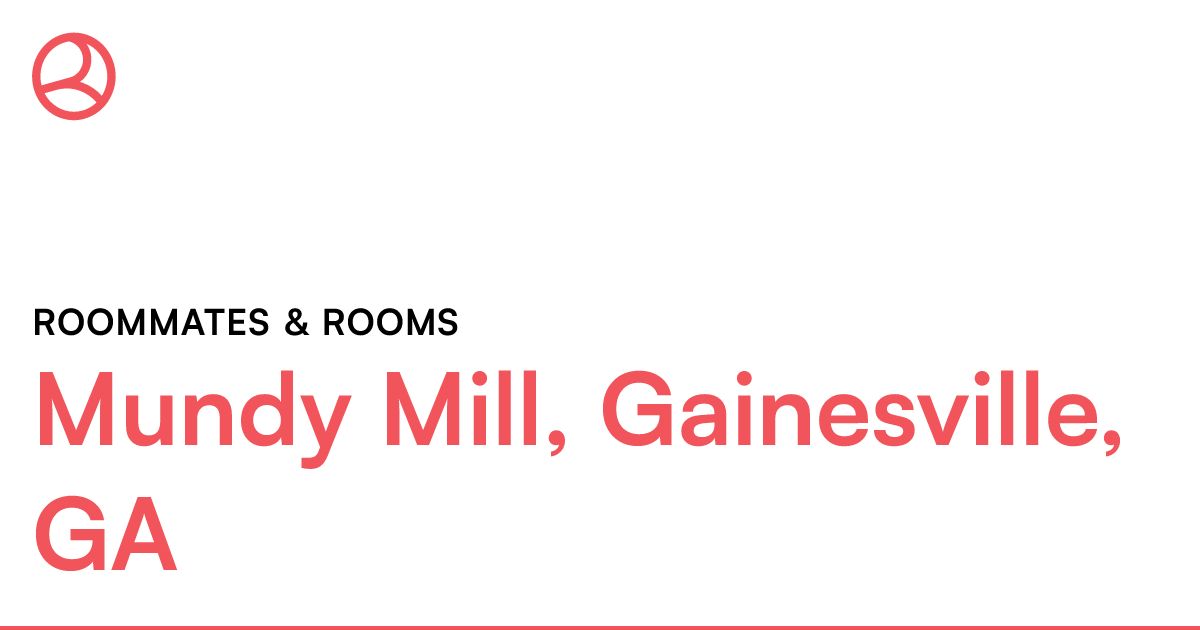 Mundy Mill, Gainesville, GA Roommates & rooms – Roomies.com