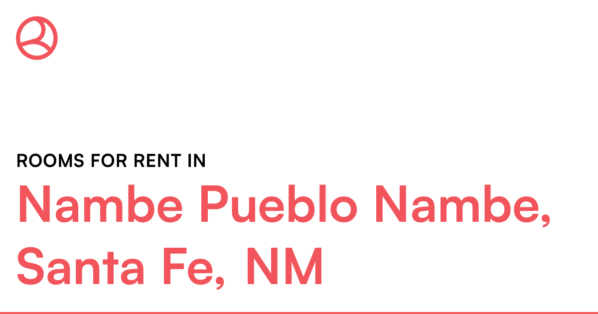 Nambe Pueblo Nambe, Santa Fe, NM Rooms for Rent – Roomies.com