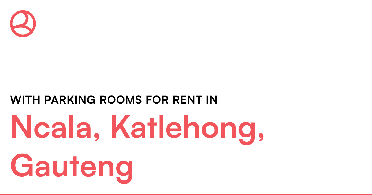 Ncala, Katlehong, Gauteng With parking rooms for re... – Roomies.co.za