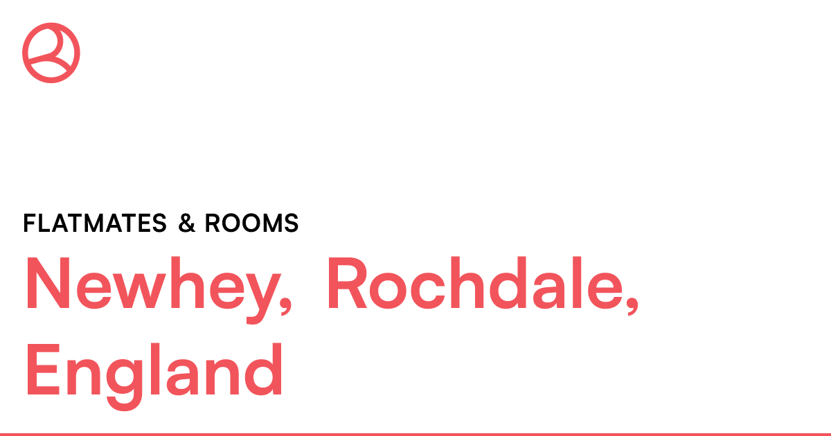 Newhey, Rochdale, England Flatmates & rooms – Roomies.co.uk