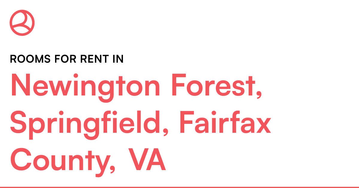 Newington Forest, Springfield, Fairfax County, VA Roo... – Roomies.com
