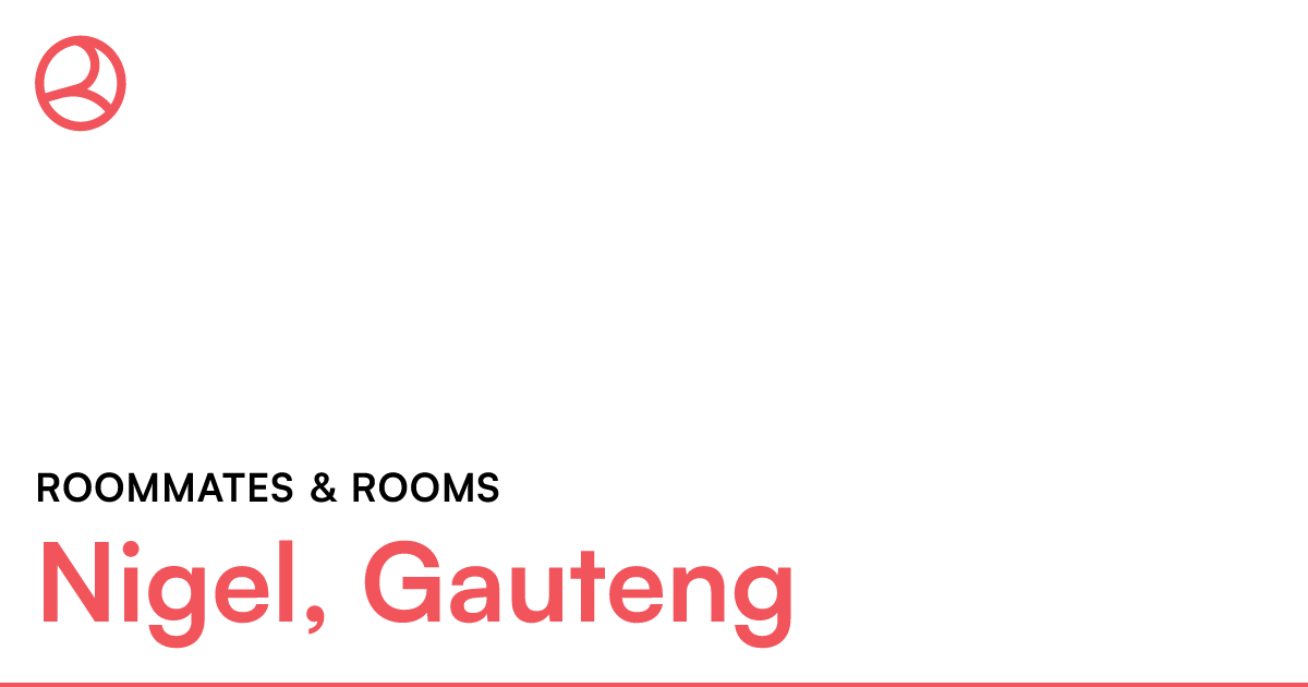 Nigel, Gauteng Roommates & rooms – Roomies.co.za