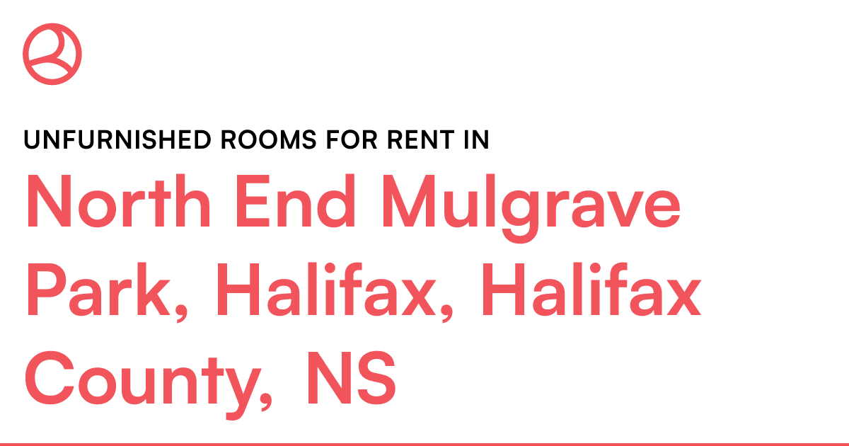 North End Mulgrave Park, Halifax, Halifax County, NS U... – Roomies.ca