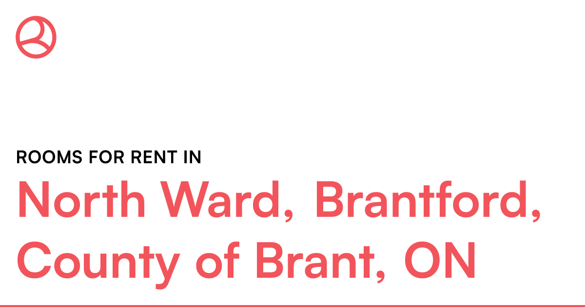 North Ward, Brantford, County of Brant, ON Rooms for R... – Roomies.ca
