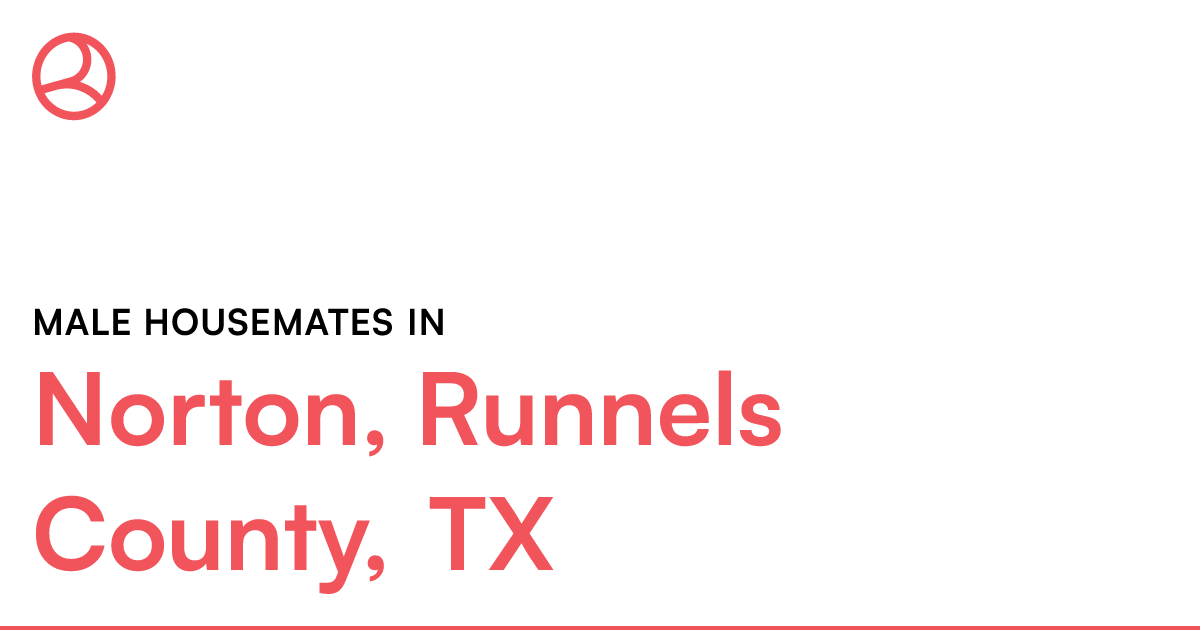 Male housemates in Norton, Runnels County, TX – Roomies.com