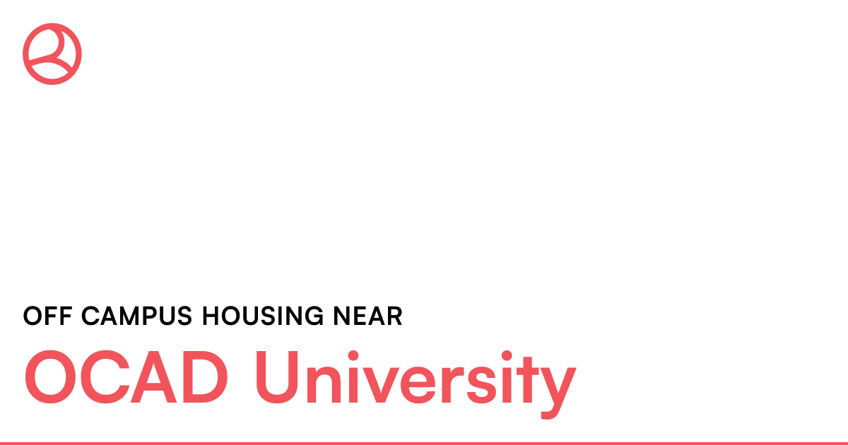 Off campus housing near OCAD University – Roomies.ca