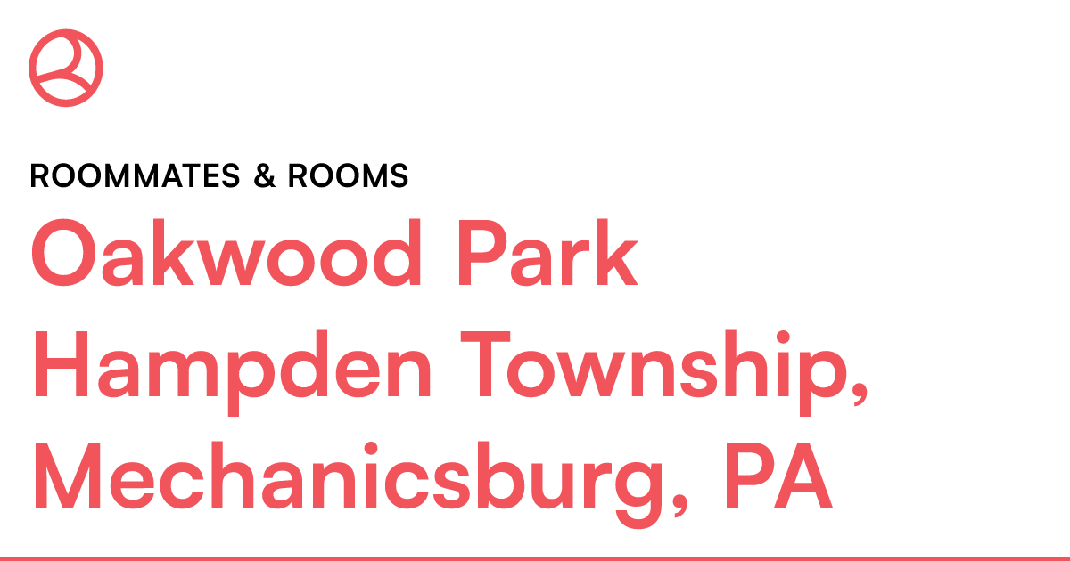 Oakwood Park Hampden Township Mechanicsburg Pa Room Roomies