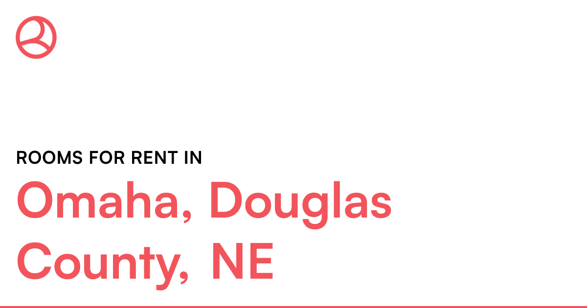 Omaha, Douglas County, NE Rooms for Rent – Roomies.com