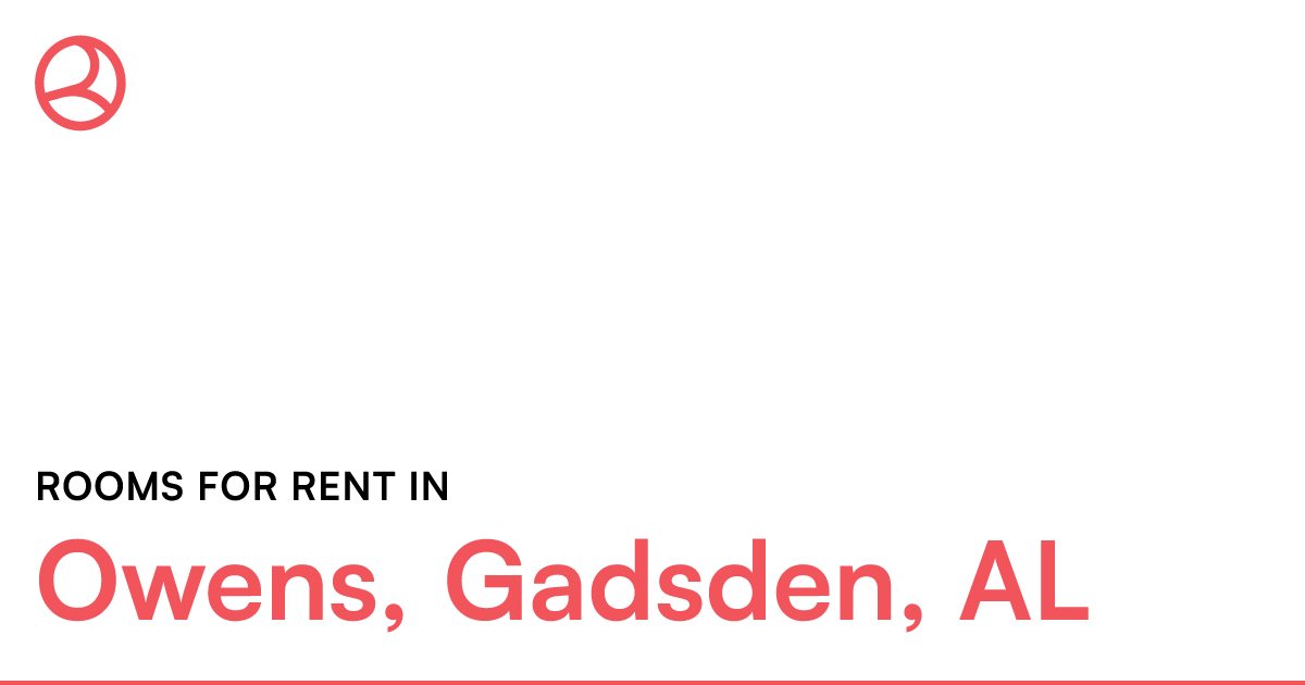 Owens, Gadsden, AL Rooms for Rent – Roomies.com