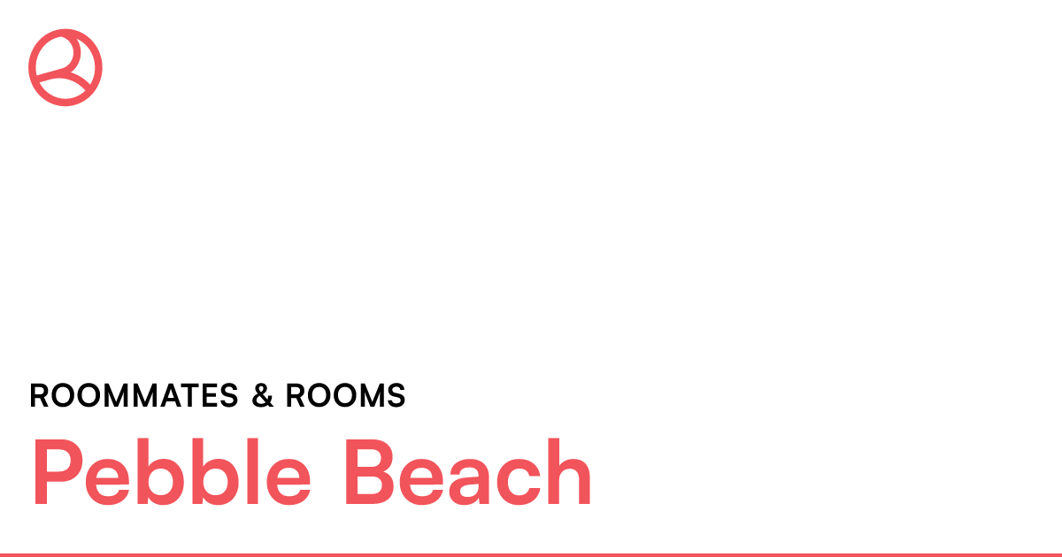 Pebble Beach Roommates & rooms – Roomies.com