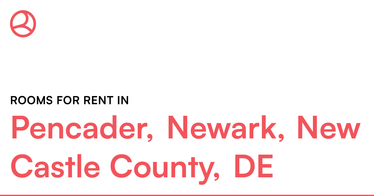 Pencader, Newark, New Castle County, DE Rooms for Ren... – Roomies.com