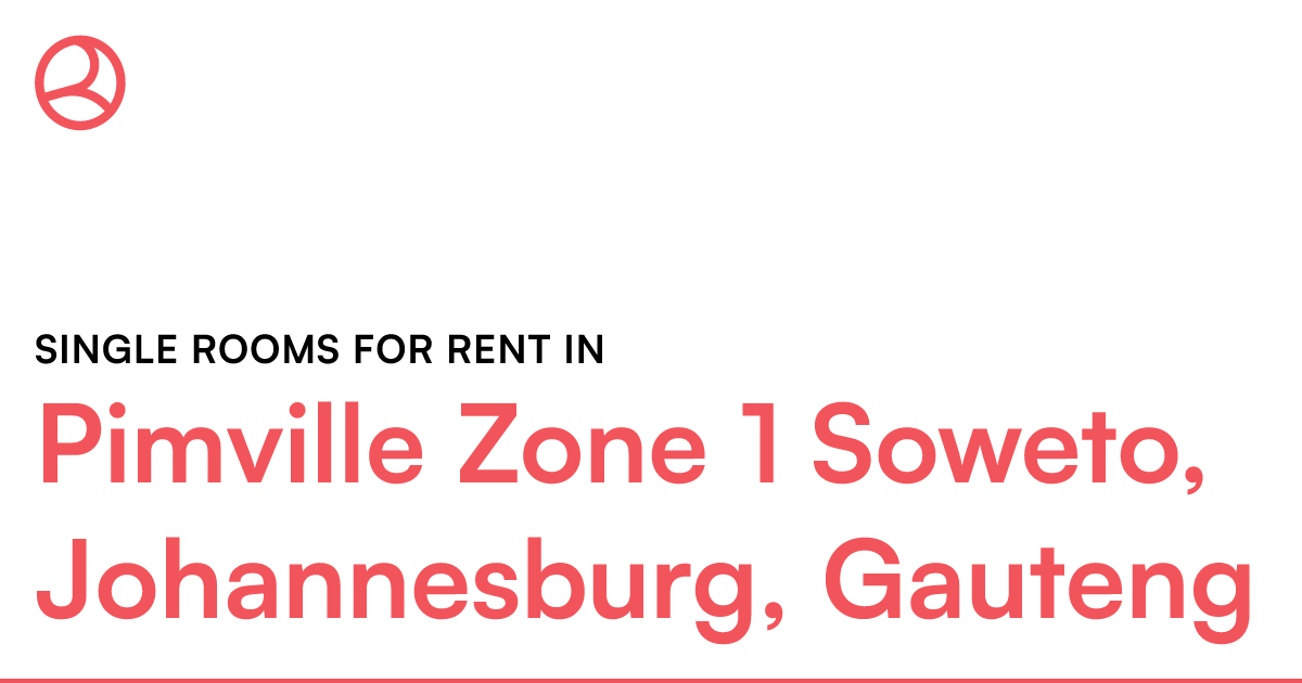Pimville Zone 1 Soweto, Johannesburg, Gauteng Singl... – Roomies.co.za