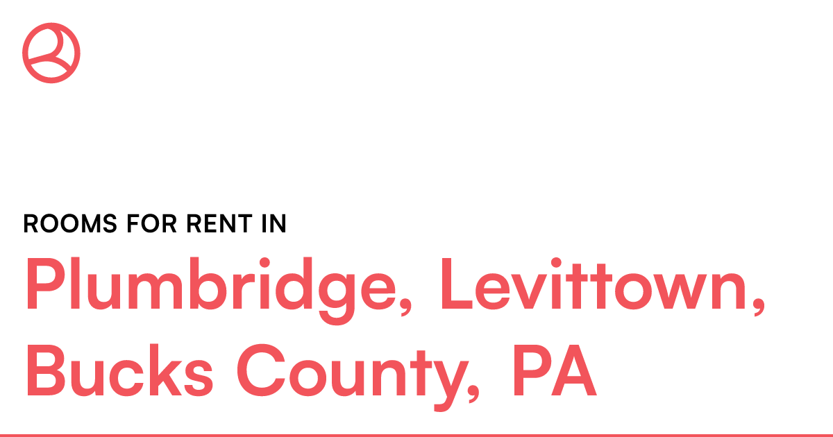 Plumbridge, Levittown, Bucks County, PA Rooms for Ren... – Roomies.com