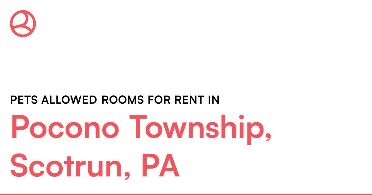 Pocono Township, Scotrun, PA Pets allowed rooms for r... – Roomies.com