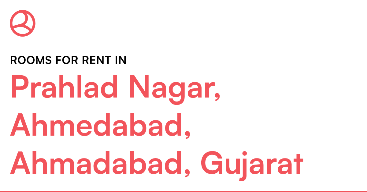 Prahlad Nagar, Ahmedabad, Ahmadabad, Gujarat Rooms... – Roomies.co.in