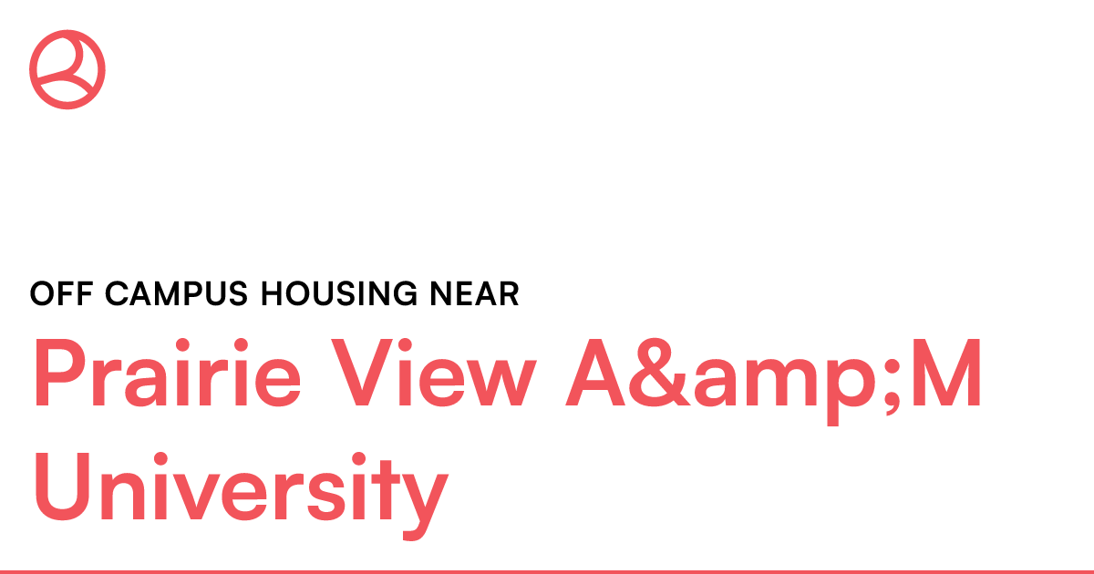 Off campus housing near Prairie View A&M Universi... – Roomies.com