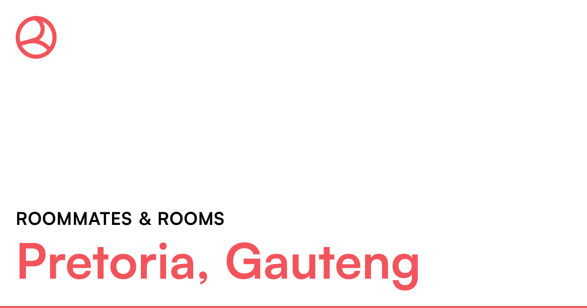 Pretoria, Gauteng Roommates & rooms – Roomies.co.za