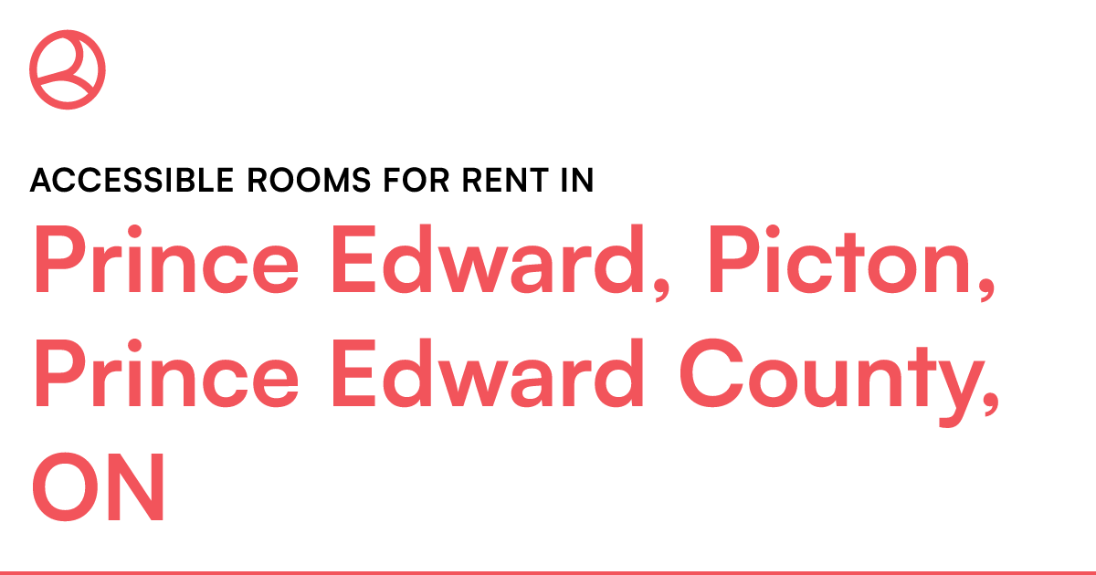 Prince Edward, Picton, Prince Edward County, ON Access... – Roomies.ca