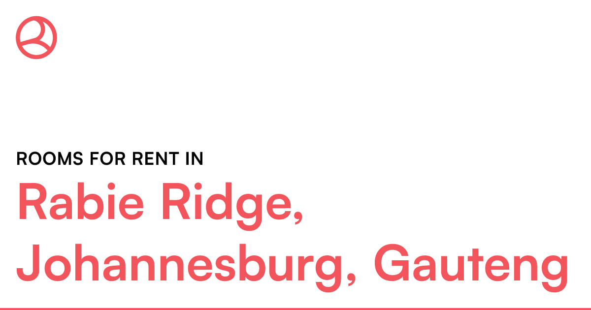 Rabie Ridge, Johannesburg, Gauteng Rooms for Rent – Roomies.co.za