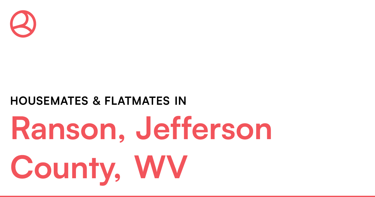 Ranson, Jefferson County, WV Housemates & Flatmates – Roomies.com