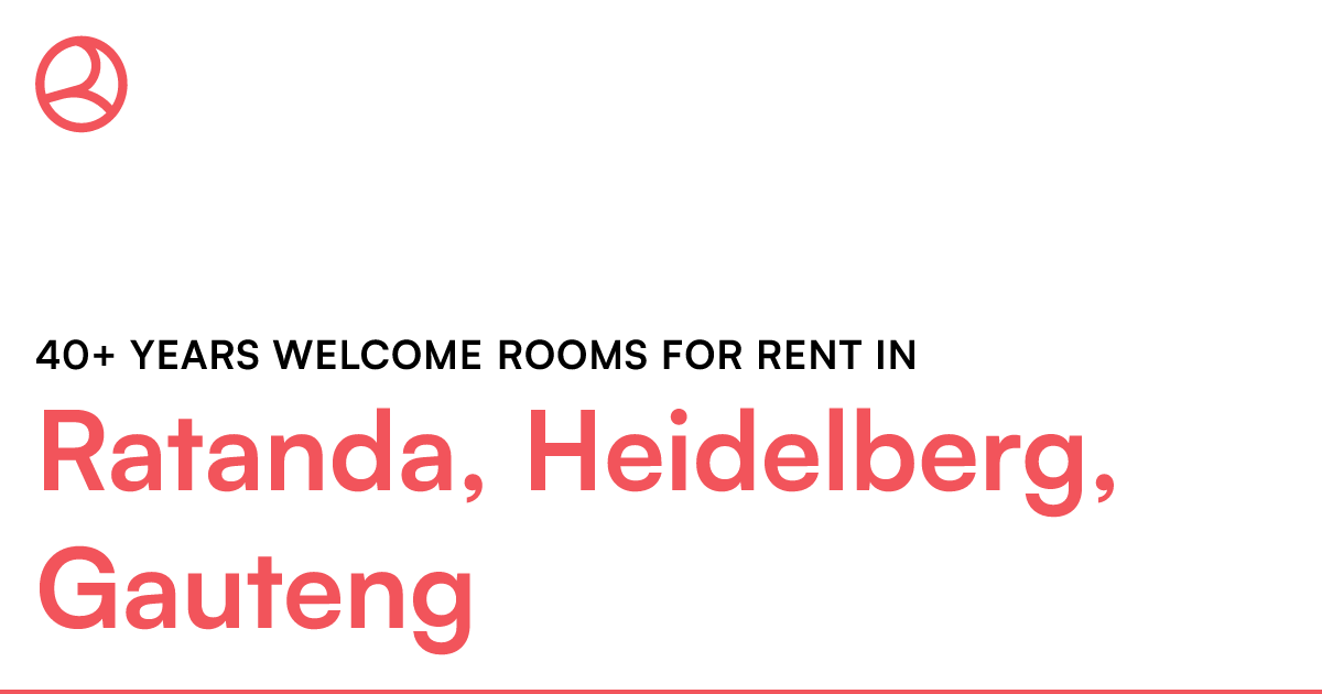 Ratanda, Heidelberg, Gauteng 40+ years welcome room... – Roomies.co.za