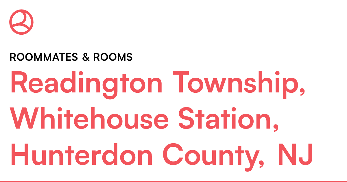 Readington Township, Whitehouse Station, Hunterdon Co... – Roomies.com