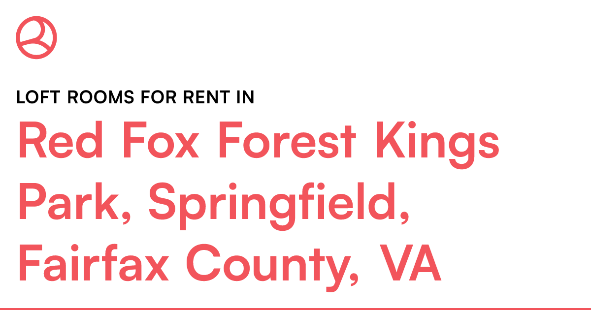 Red Fox Forest Kings Park, Springfield, Fairfax Count... – Roomies.com