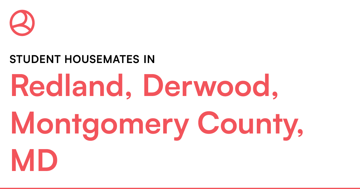 Student housemates in Redland, Derwood, Montgomery Co... – Roomies.com