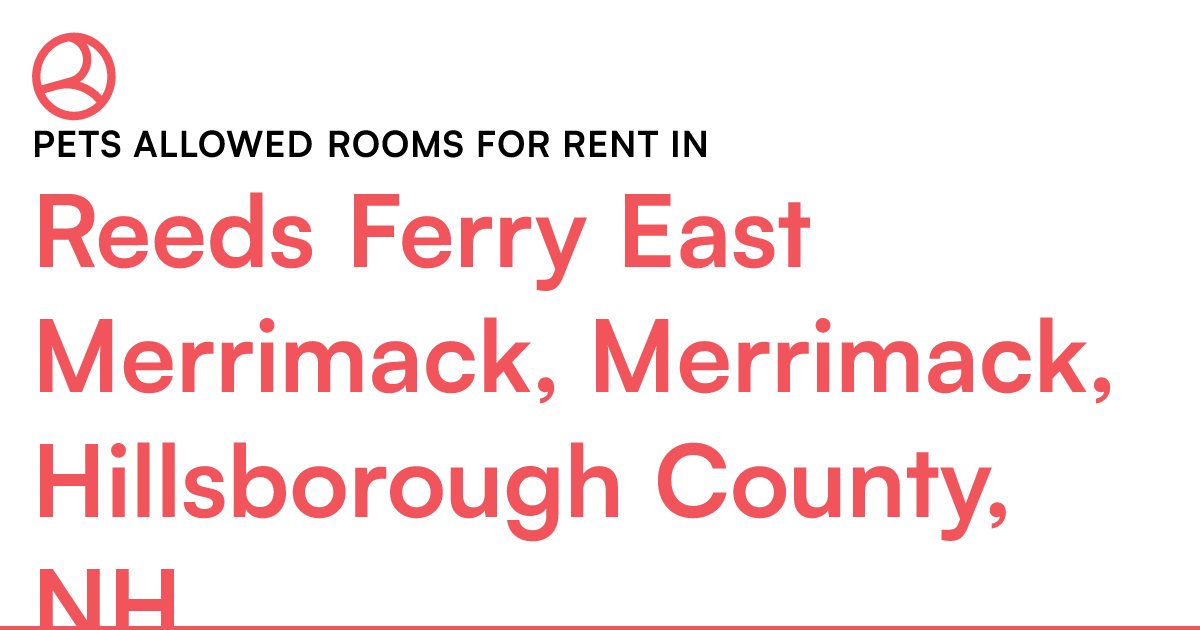 Reeds Ferry East Merrimack, Merrimack, Hillsborough C... – Roomies.com