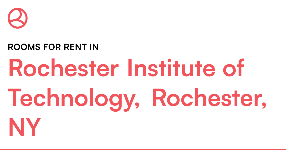 Rochester Institute of Technology, Rochester, NY Room... – Roomies.com