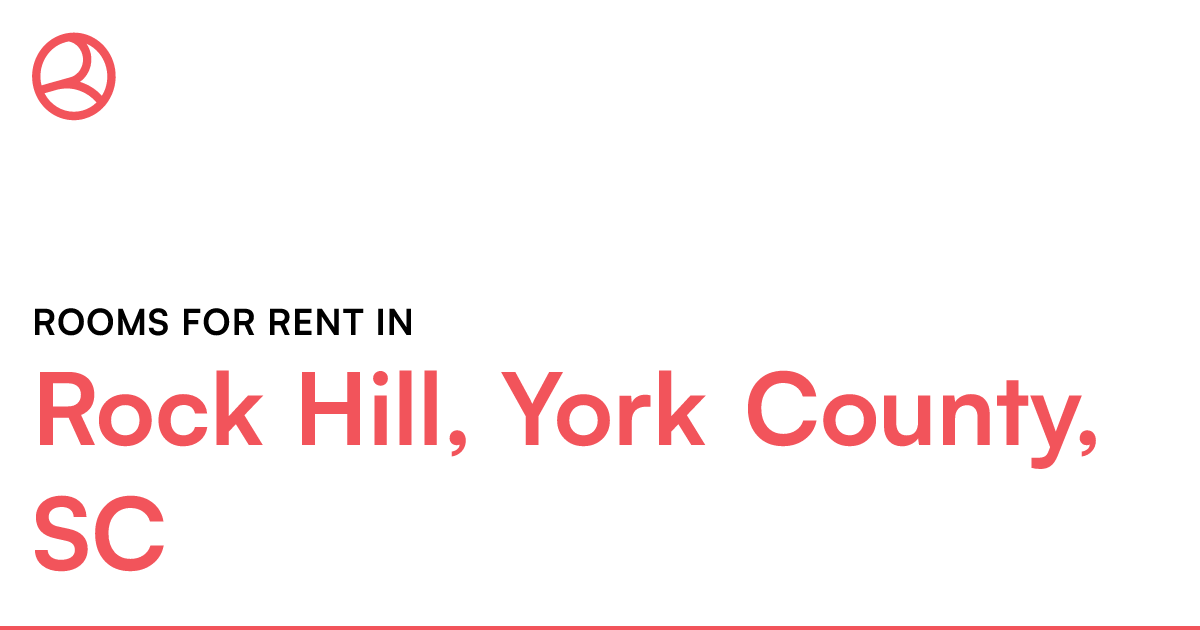Rock Hill, York County, SC Rooms for Rent – Roomies.com