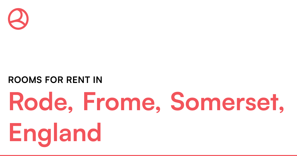 Rode, Frome, Somerset, England Rooms for Rent – Roomies.co.uk