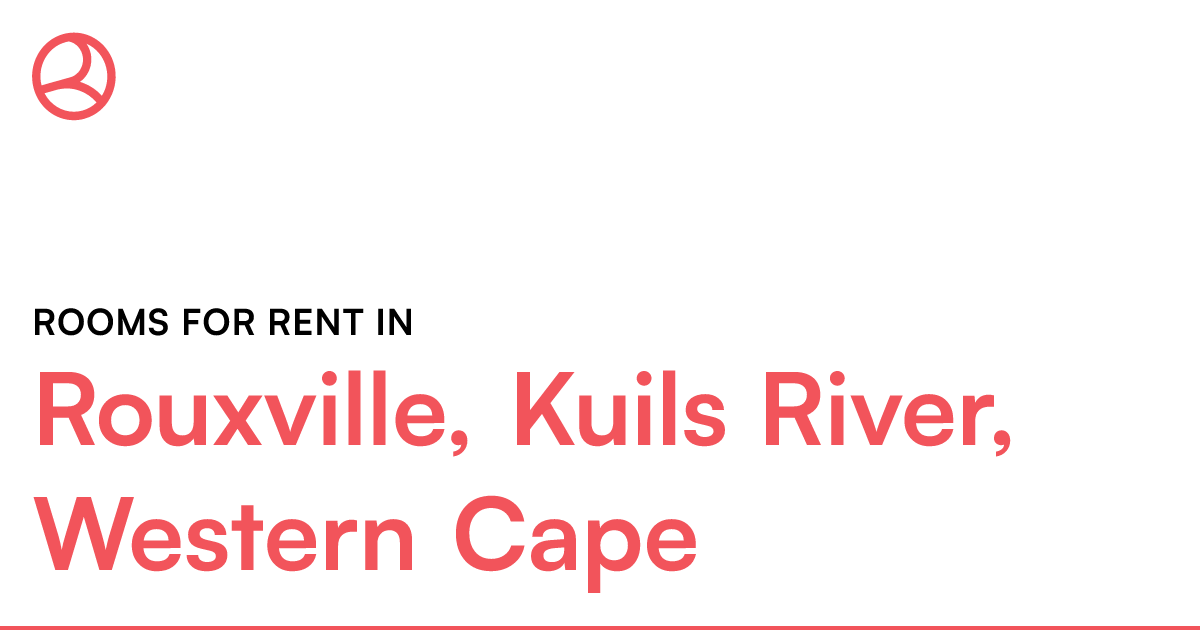 Rouxville, Kuils River, Western Cape Rooms for Rent – Roomies.co.za