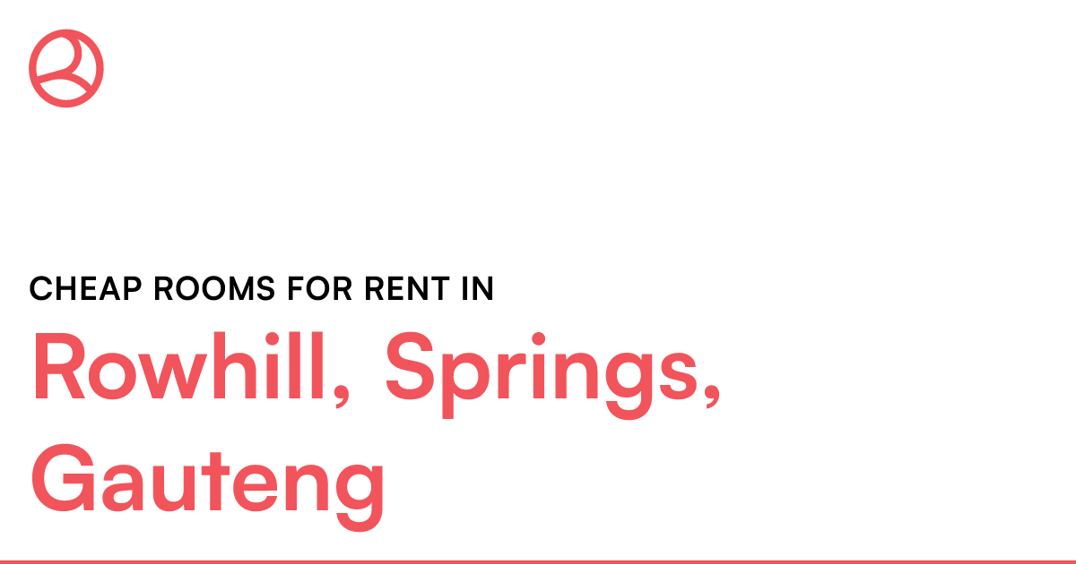 Rowhill, Springs, Gauteng Cheap rooms for rent – Roomies.co.za