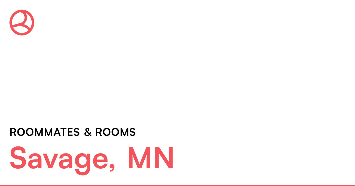 Savage, MN Roommates & rooms – Roomies.com