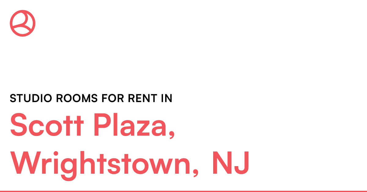Scott Plaza, Wrightstown, NJ Studio rooms for rent – Roomies.com