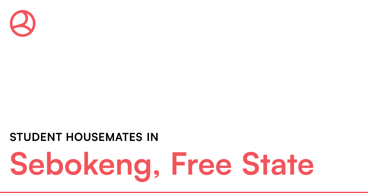 Student housemates in Sebokeng, Free State – Roomies.co.za