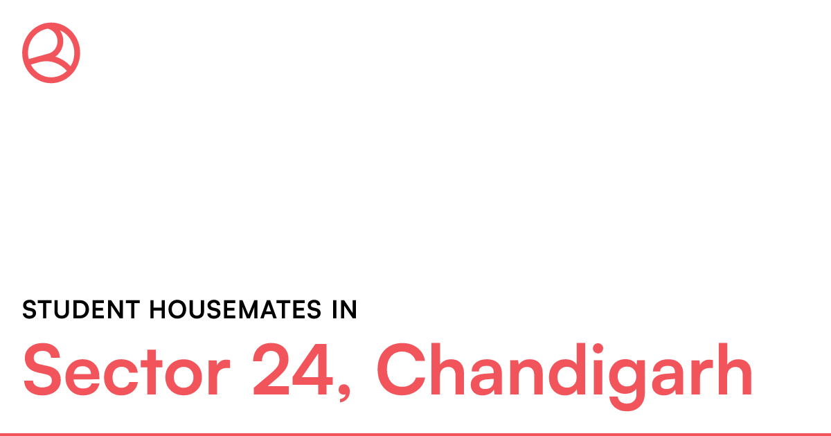 Student housemates in Sector 24, Chandigarh – Roomies.co.in