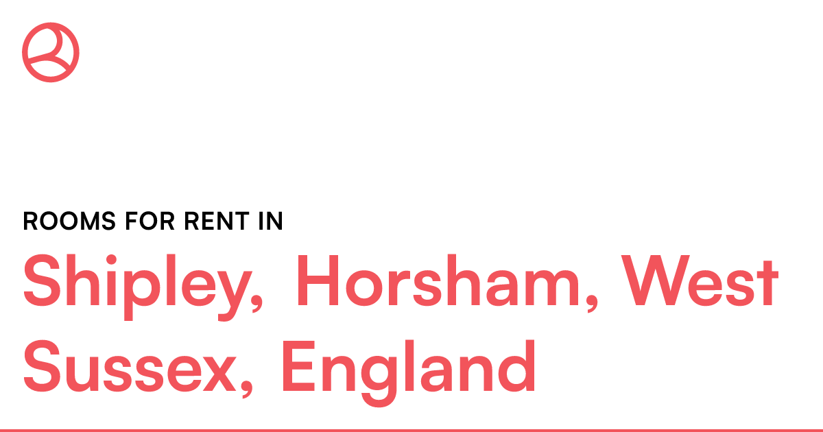 Shipley, Horsham, West Sussex, England Rooms for Re... – Roomies.co.uk
