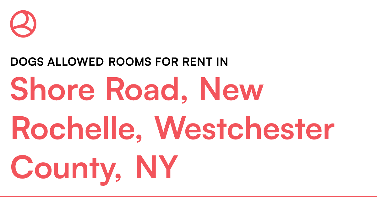 Shore Road, New Rochelle, Westchester County, NY Dogs... – Roomies.com